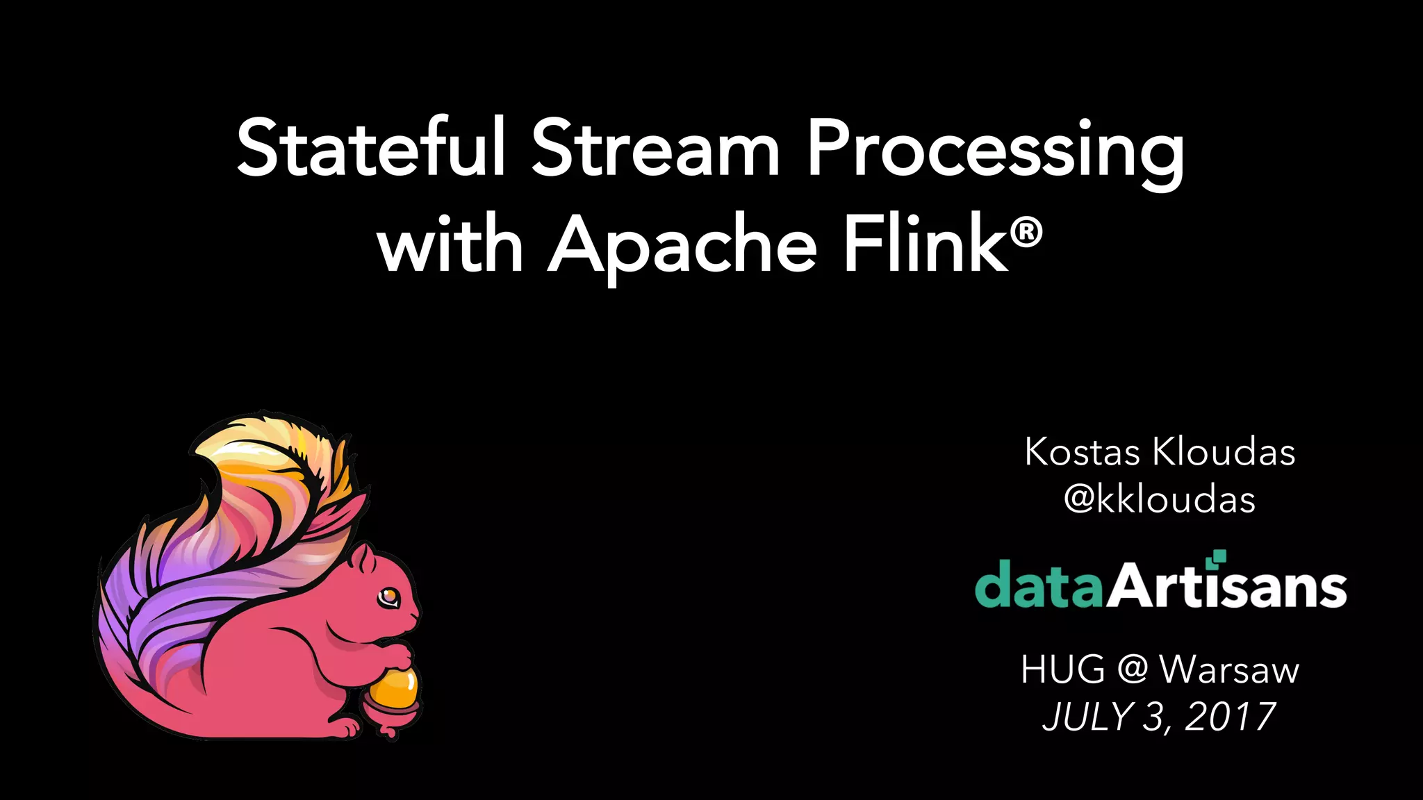 Introduction to Stateful Stream Processing with Apache Flink. | PPT Introduction to Stateful Stream Processing with Apache Flink. | PPT