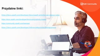 UiPath Community Warsaw - Custom Activities.pdf | Technology & Computing