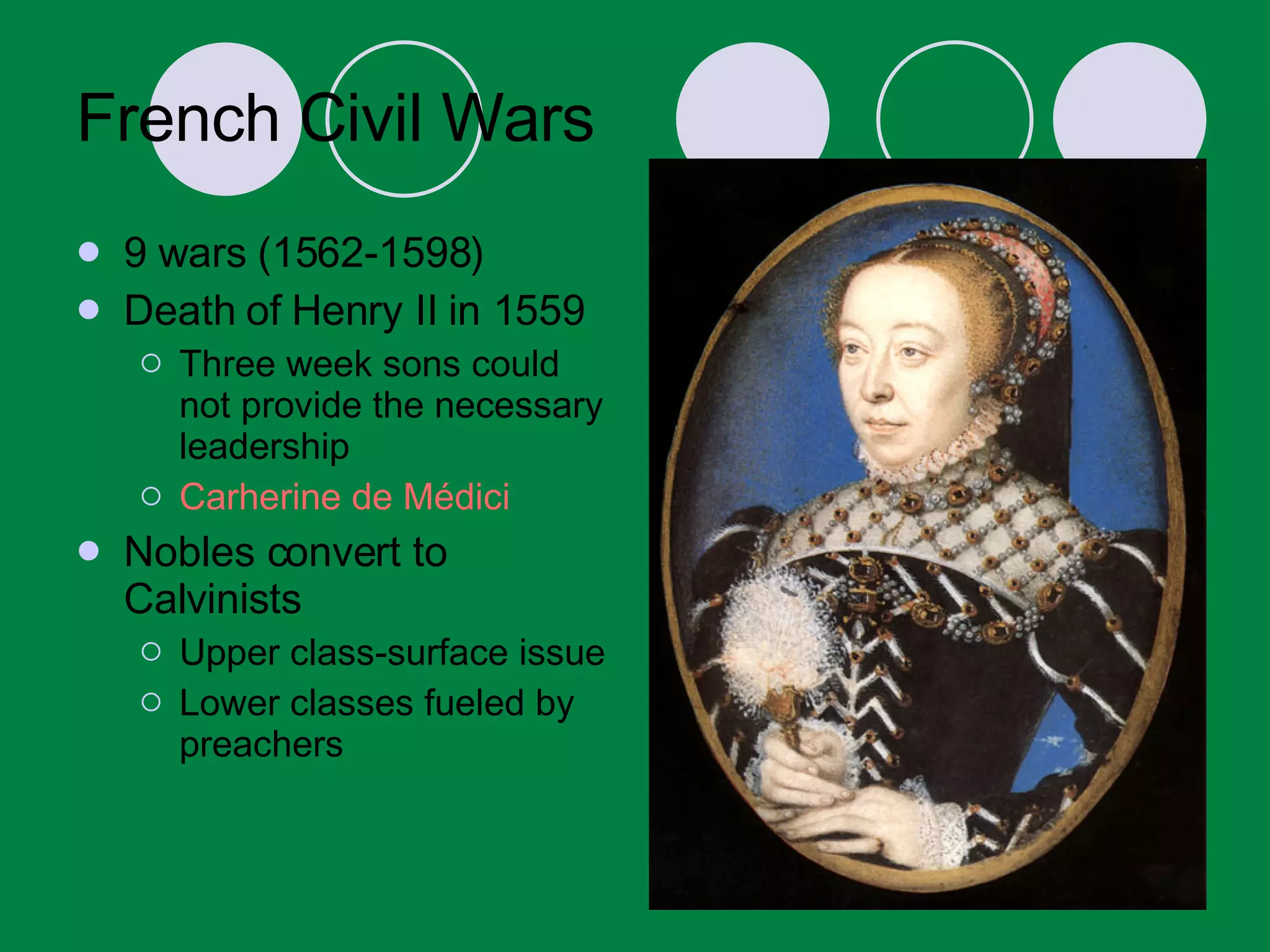 Wars Of Religion French Civil Wars | PPT