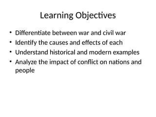 Understanding about what is War versus Civil War | PPTX