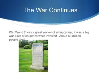 World War 2 Project by Kyle | PPTX