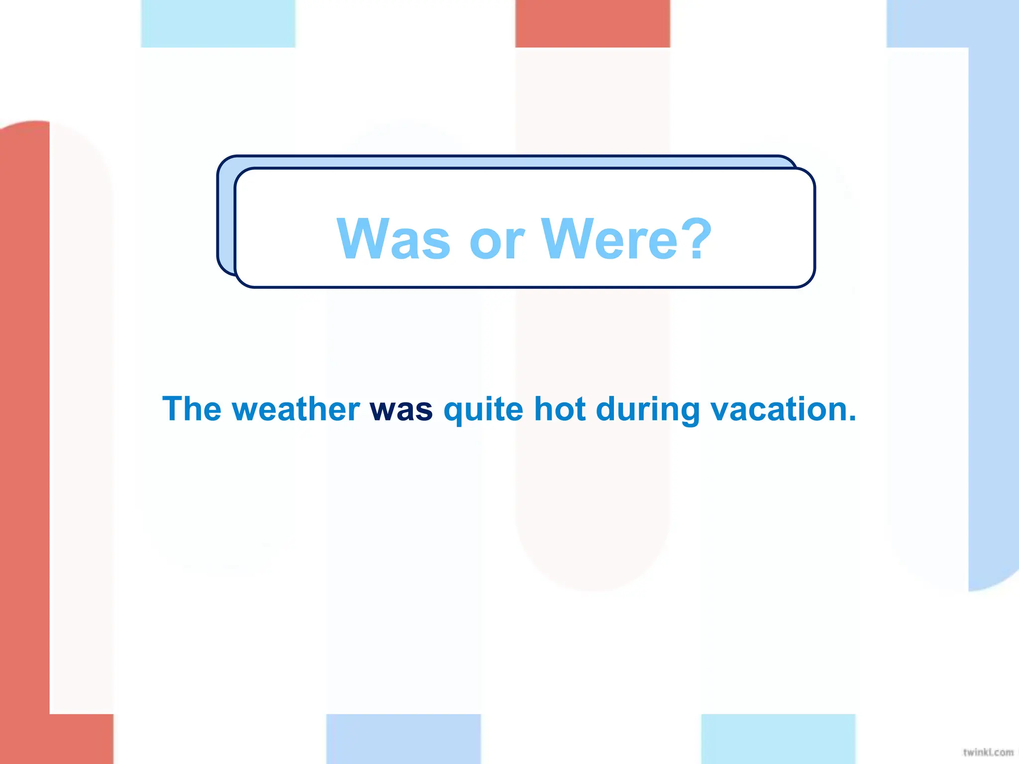 When should I use was and were? Power Point Presentation | PPT