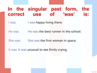 When should I use was and were? Power Point Presentation | PPT