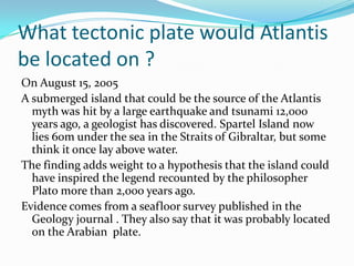 Was atlantis real and if you were did | PPTX