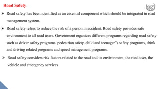 Advancing Road Safety in India: Challenges and Opportunities | PPT