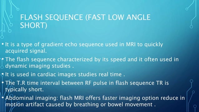 FLAIR,STIR,FLASH,PDW Sequences presented by waseem javid | PPTX ...