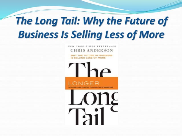 The Concept of the Long Tail Theory | PPT