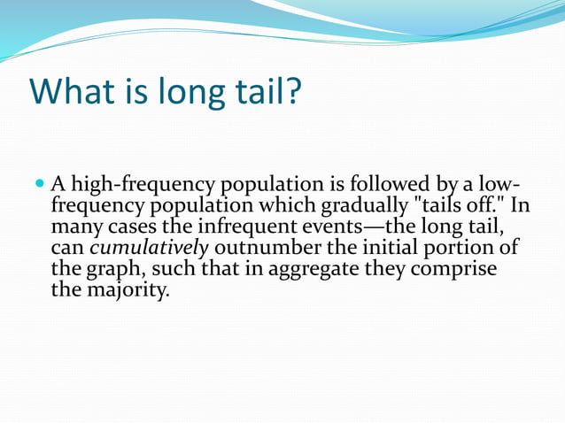 The Concept of the Long Tail Theory | PPT