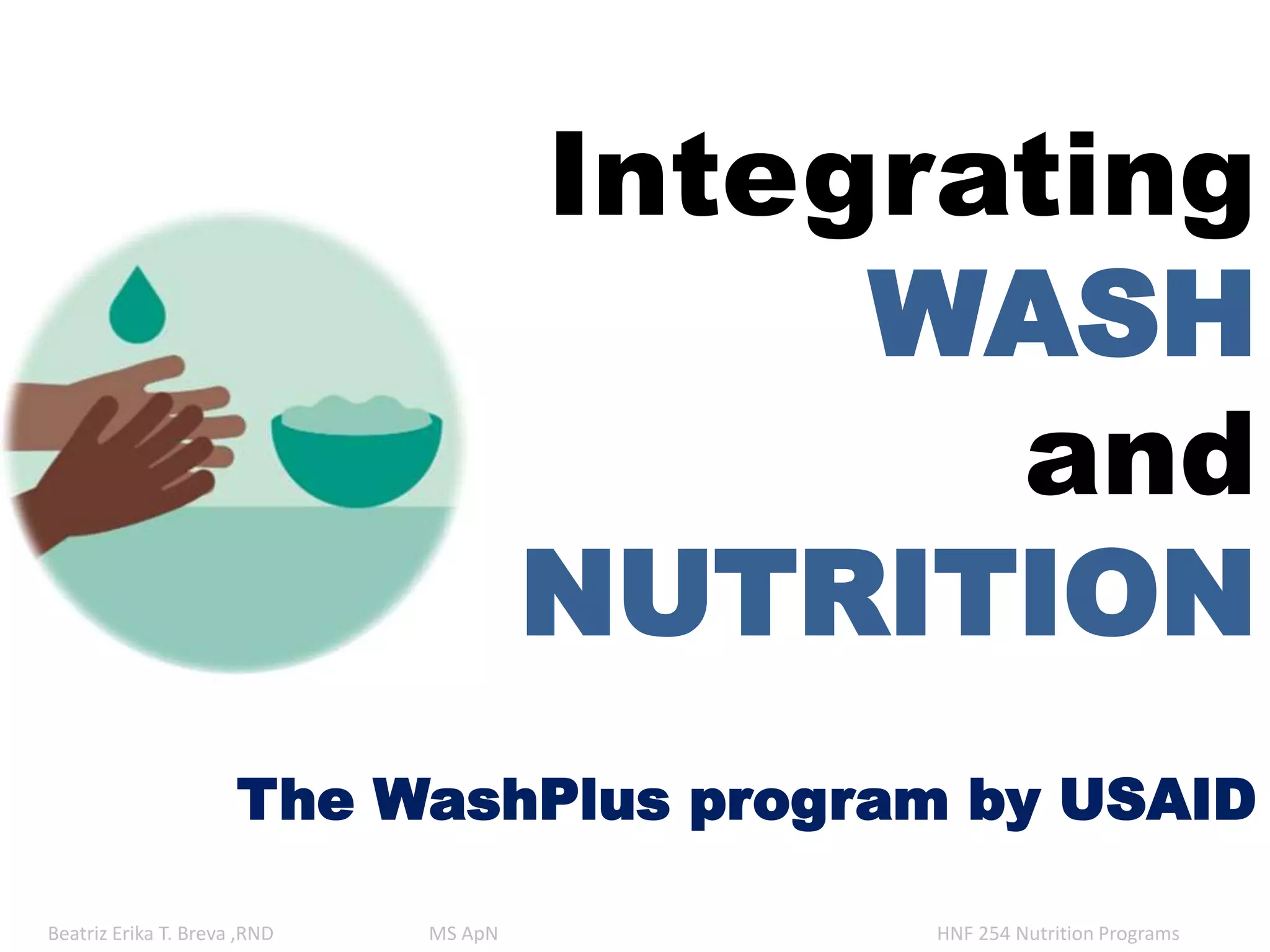 WASH and Nutrition intergration | PPTX