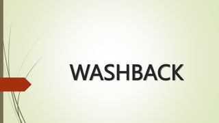 Washback and washback effect on education.PPTX