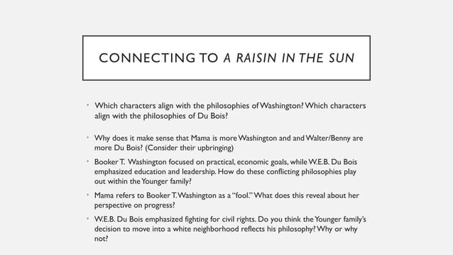 WashDuBois, A Raisin in the Sun (1).pptx