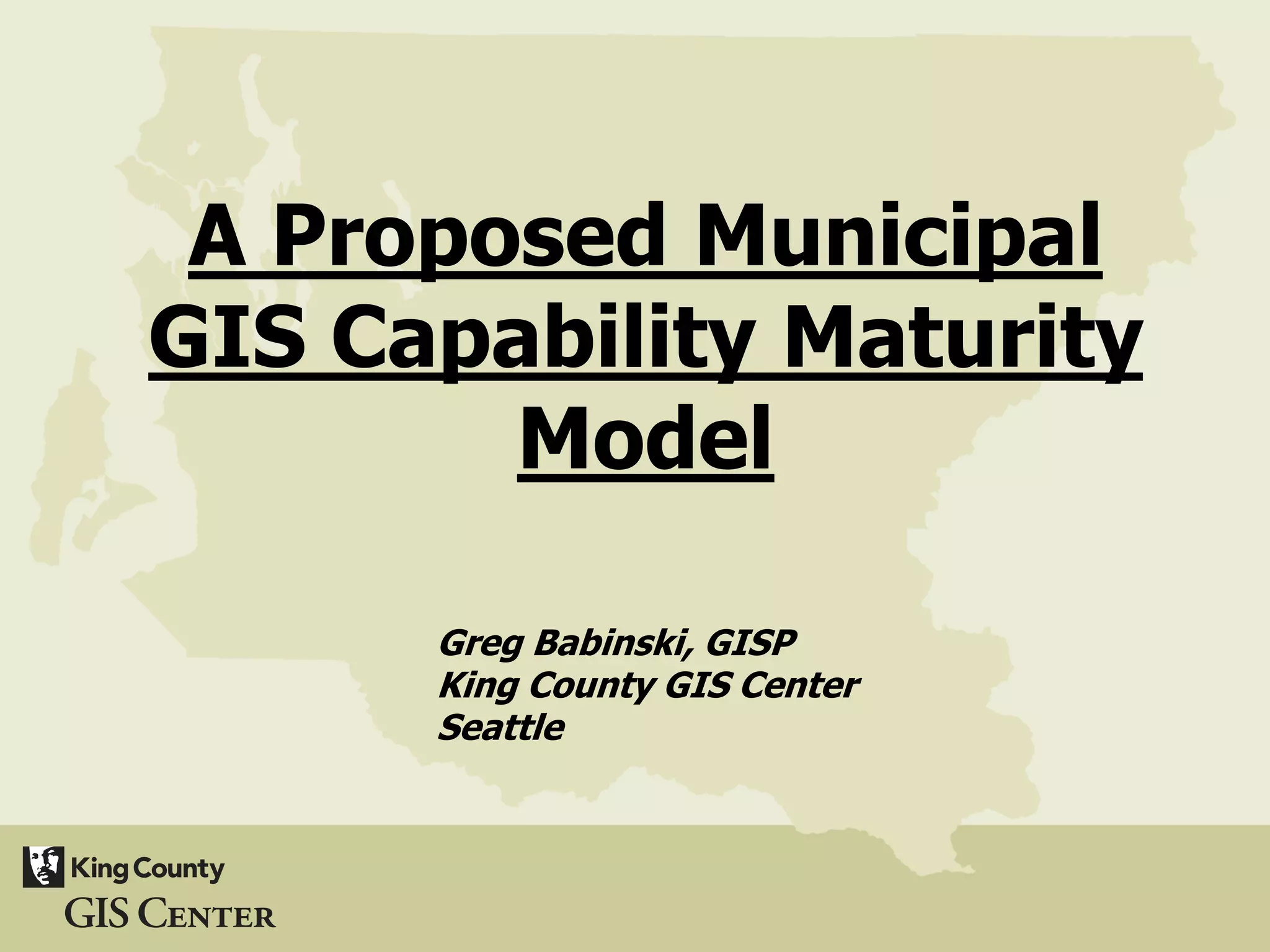A Proposed Municipal GIS Capability Maturity Model | PDF