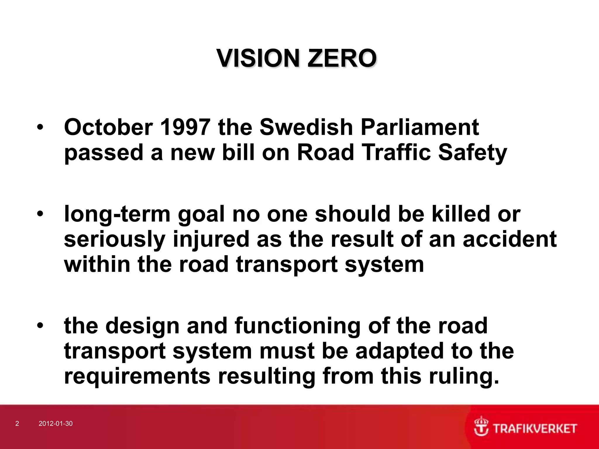 Vision Zero: a road safety policy innovation | PPT