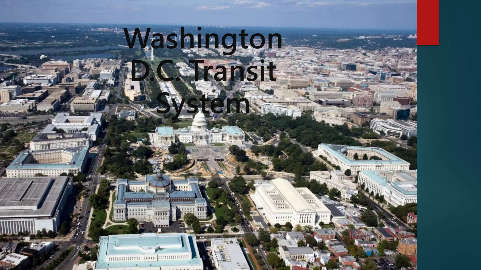 Washington dc transit system | PPTX