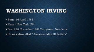 Washington Irving .pptx