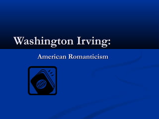 Washington irving power point guided notes ppt | PPT