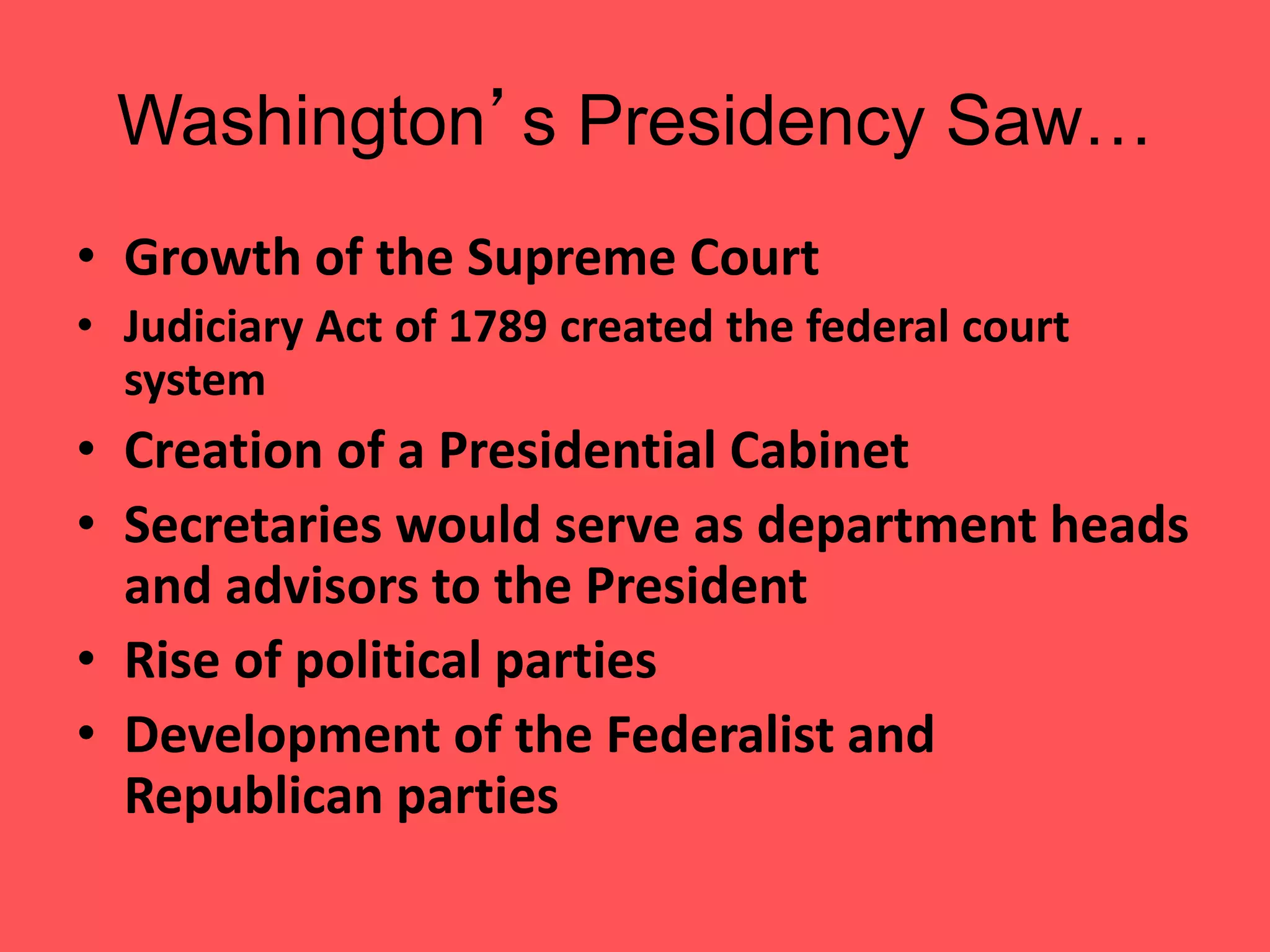 Washington's presidency | PPTX