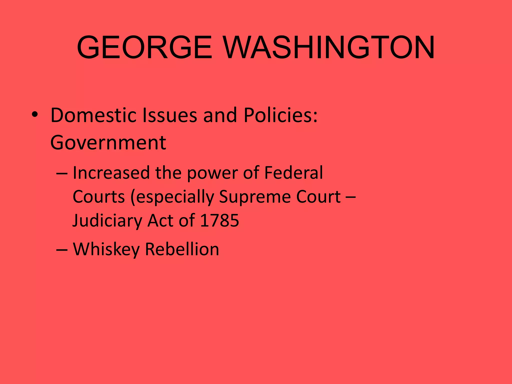 Washington's presidency | PPTX