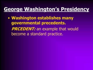 washingtonspresidency.ppt