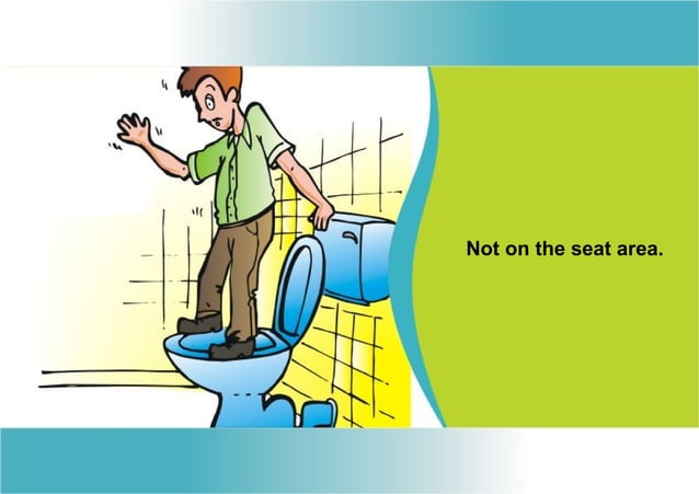 Washroom Etiquette For Schools | PPT | Bath and Shower | Personal Care