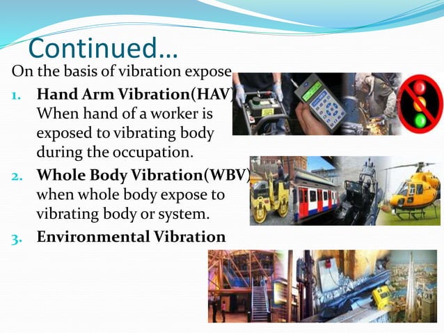 Noise and Vibration hazards | PPTX