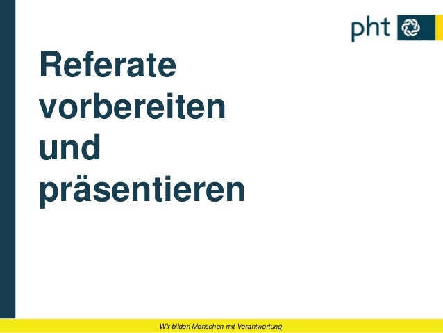 Referate vorbereiten und präsentieren