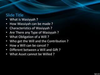 Wasiyyah | PPTX