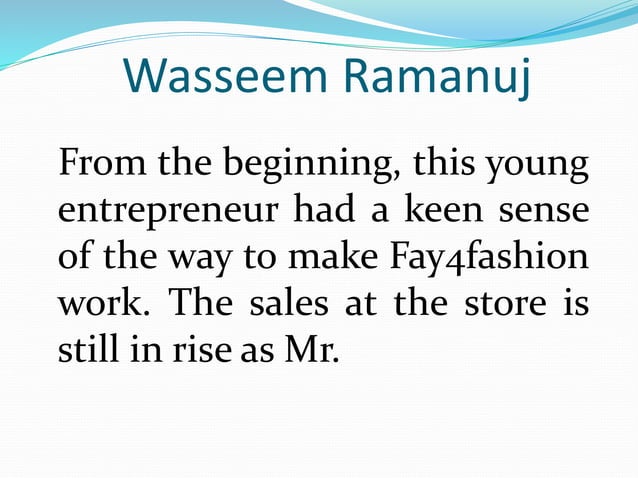 Wasseem ramanuj | PPTX | Apparel Industry | Industries