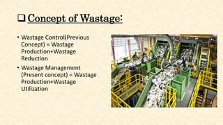 Wastage produced in spinning process. | PPT