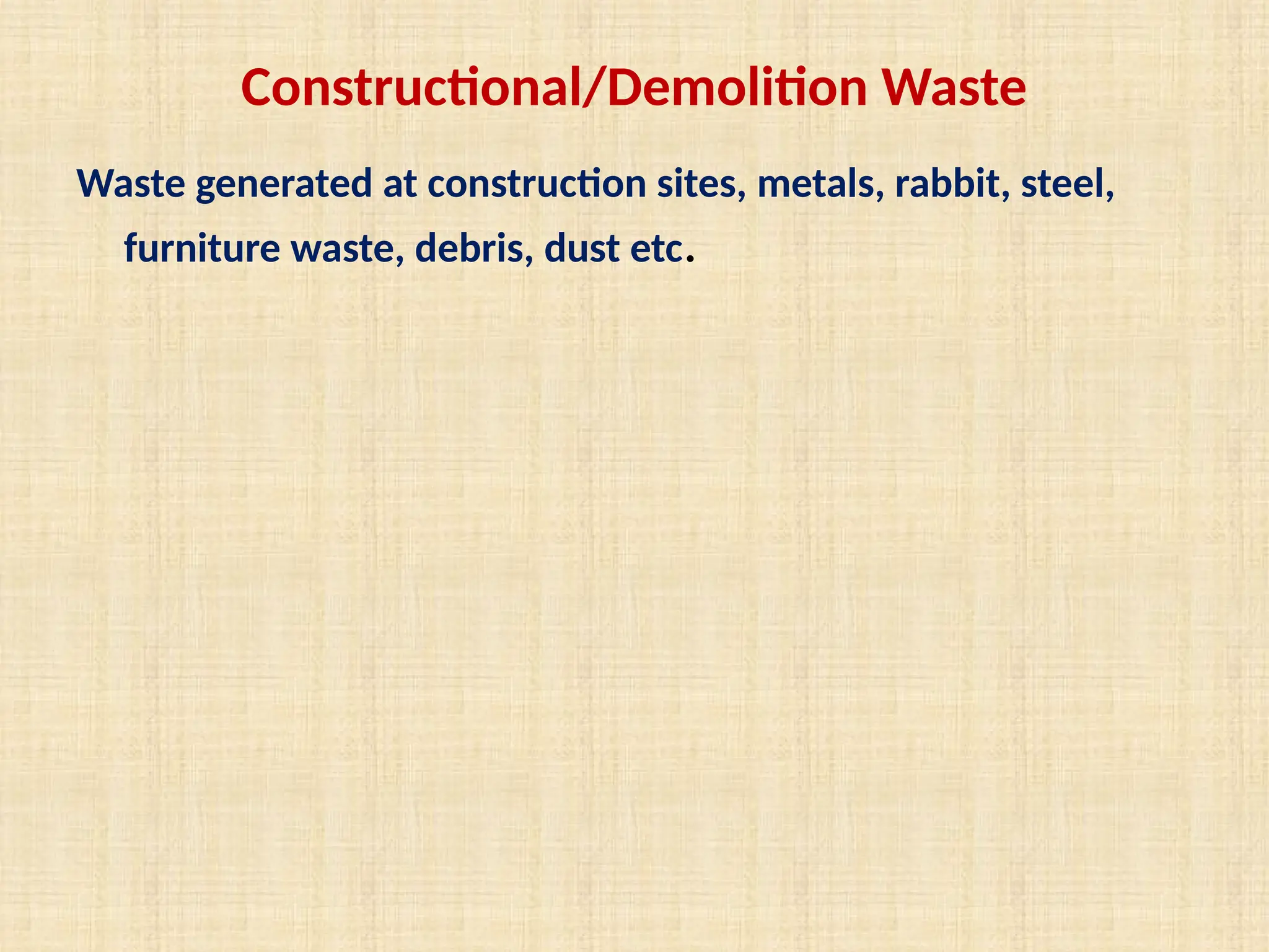 Waste meaning classification and examples | PPTX