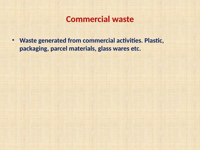 Waste meaning classification and examples | PPT