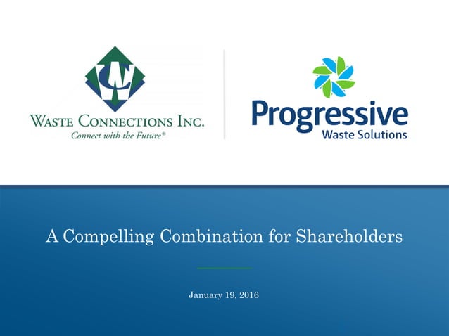 Waste Connections and Progressive Waste Solutions Conference Call | PPT
