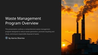 Waste-Management-Program-Overview.pptx nnn | PPTX