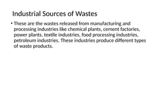 Waste generated by human beings-Sources-Of-Waste.pptx