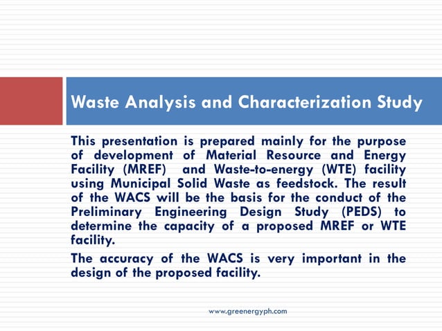 Waste analyses and characterization study (wacs for wte project ...