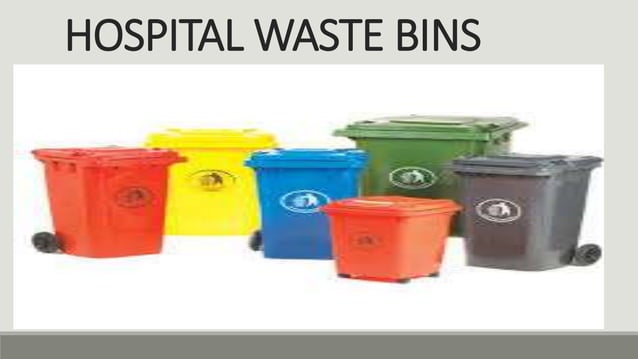 biomedical Waste bins management guidelines of pharmacy department | PPTX