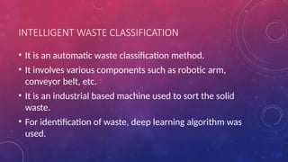 Automatic Waste classification using Deep learning and Robotic ...
