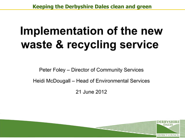 Implementation of the new waste & recycling service | PPT