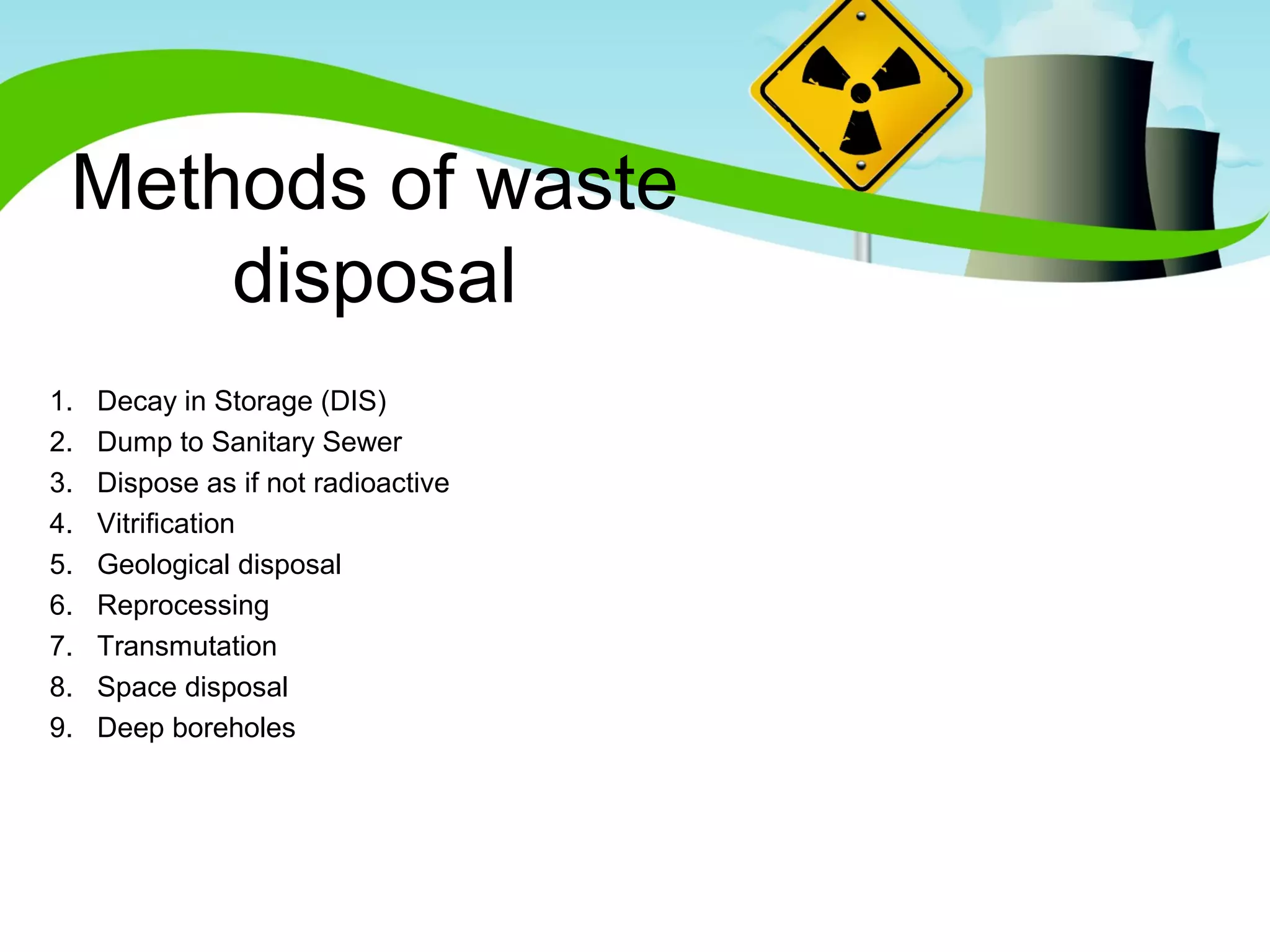 Radioactive Waste disposal methods | PPT