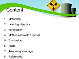 Nuclear Waste Disposal Methods