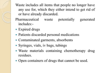 PHARMACEUTICAL WASTE DISPOSAL | PPTX