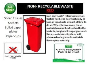 Waste disposal and waste management, Disposal, colour coding,.ppt