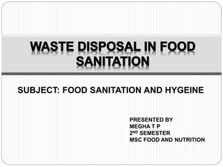 WASTE DISPOSAL IN FOOD SANITATION.pptx