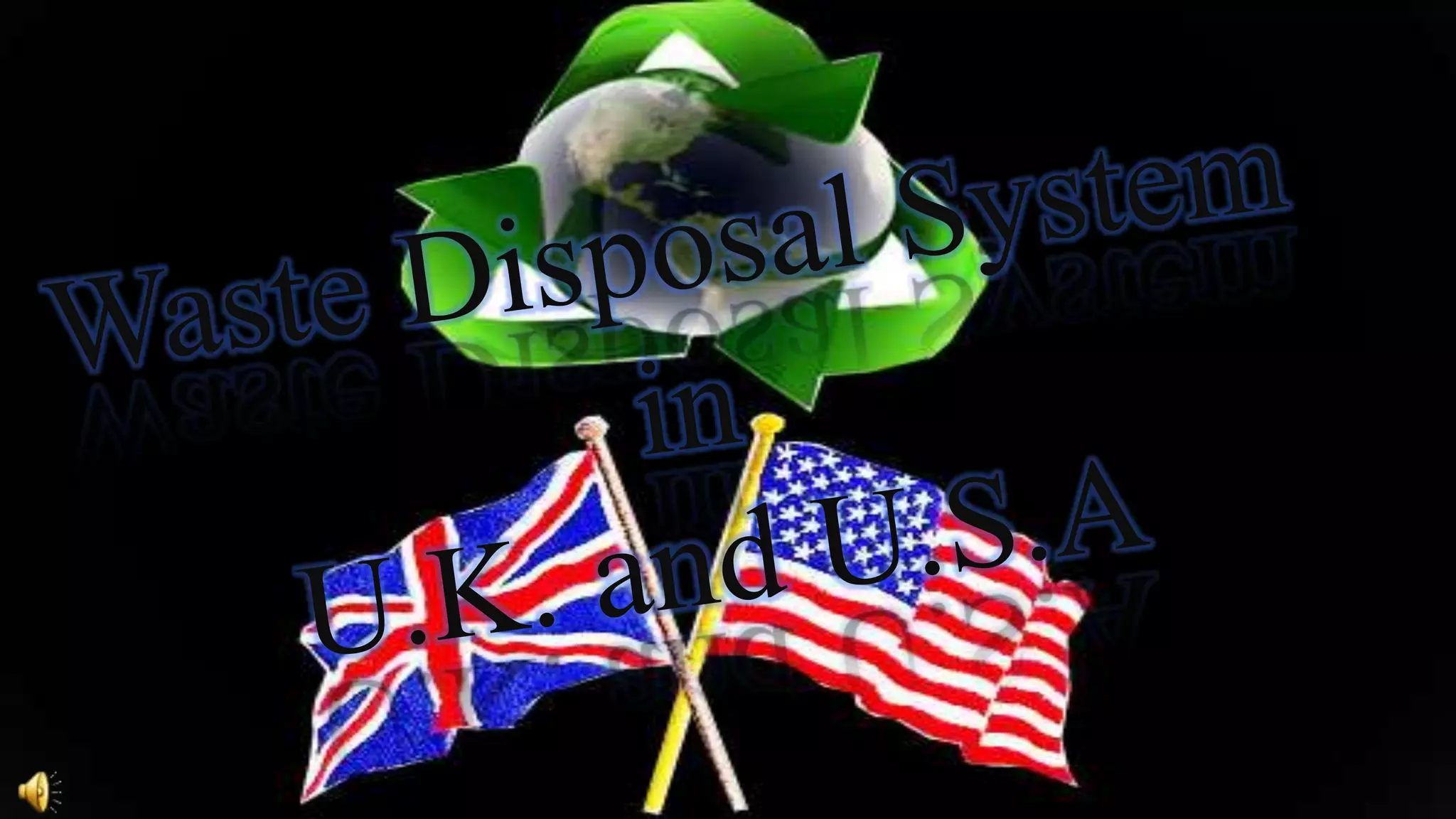Waste disposal system in UK and USA | PPT