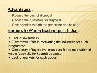 Waste exchange for pre - consumer recicling | PPTX