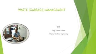 Waste (garbage) management | PPT