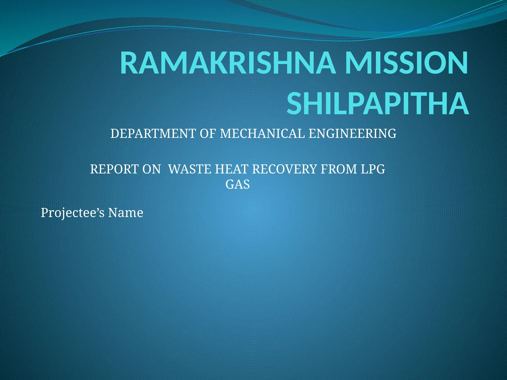 WASTE GAS RECOVERY system for domestic lpg gas | PPTX