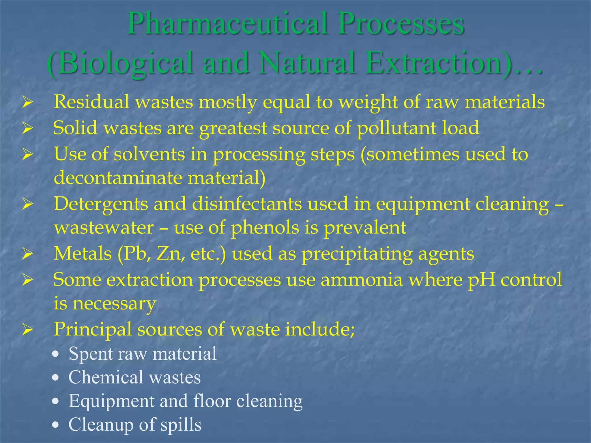 Waste generation in pharmaceutical manufacturing industry | PPTX