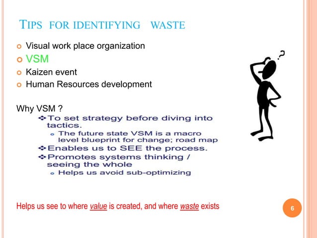 Waste identification trough vsm(value stream mapping ).pptx final | PPTX