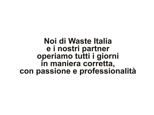 Waste italia e il progetto "Waste Way Project" | PDF